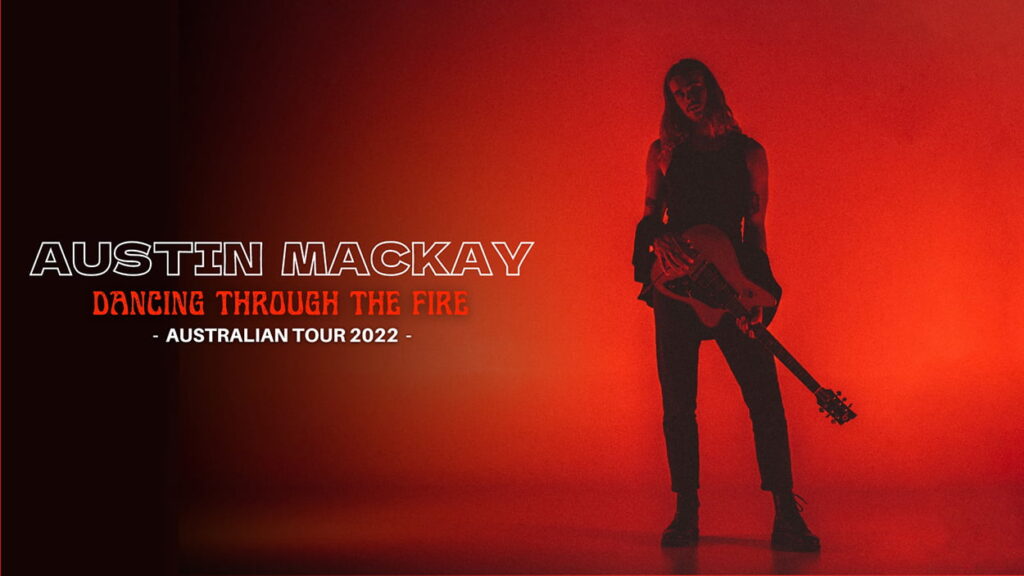 Austin Mackay 'Dancing Through The Fire' Tour | Settlers Tavern
